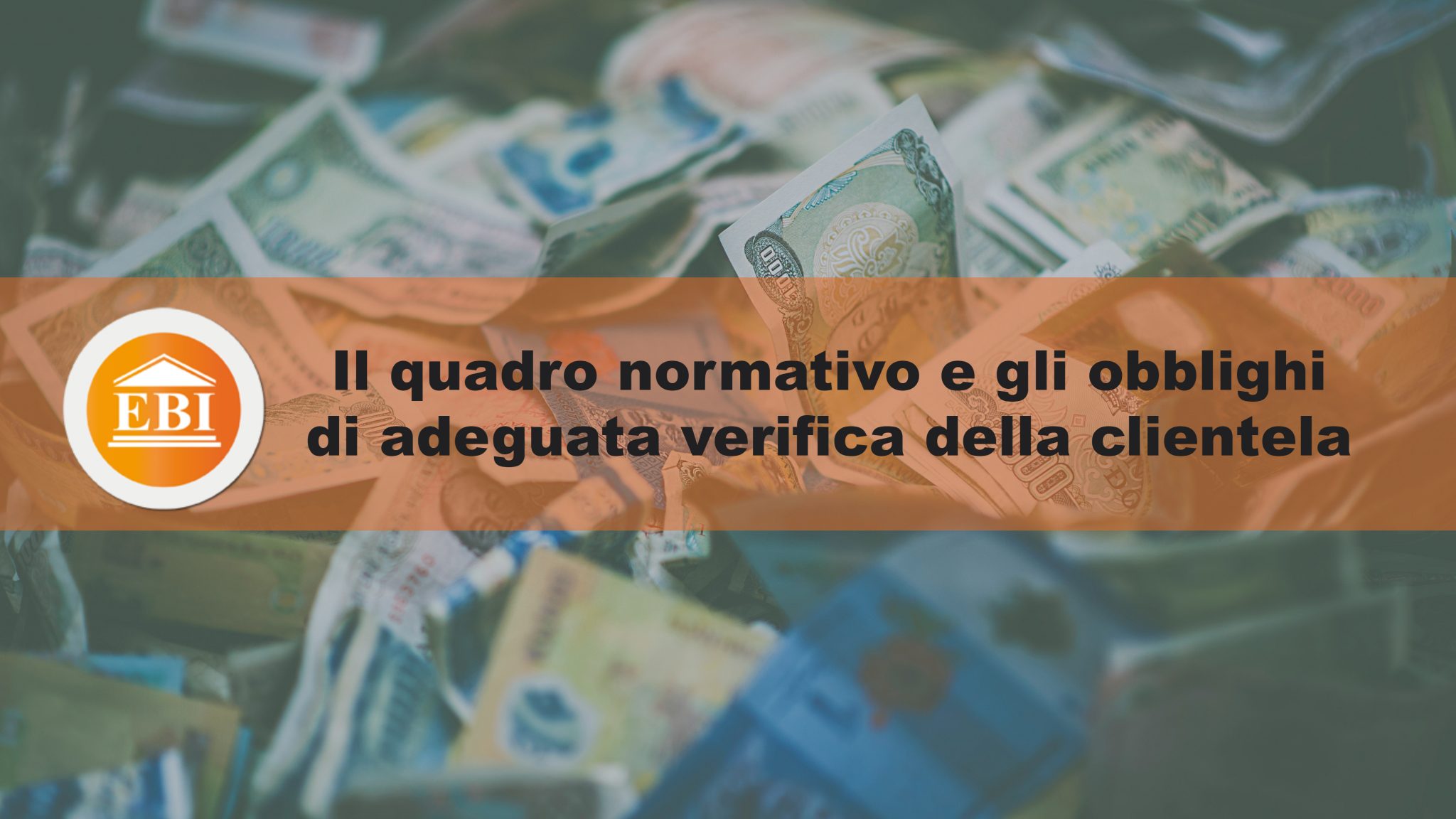 AML_Quadro normativo e obblighi di adeguata verifica - SEFIN s.p.a ...
